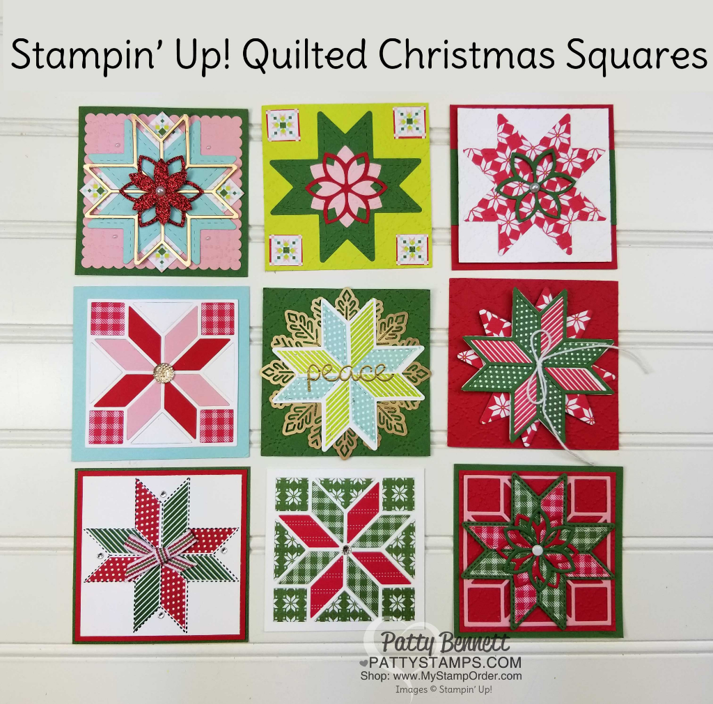 Stampin' UP! Quilted Christmas Squares & Video Product Review - Patty ...